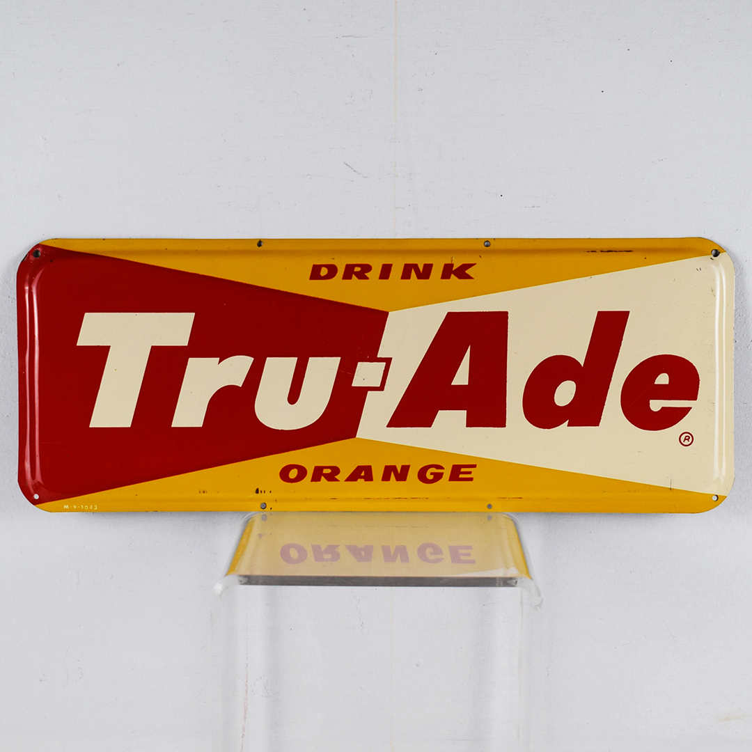 Drink Tru Ade Orange Steel Sign Convex Frame 1960s - Discover Studebaker's Vintage Treasures ...